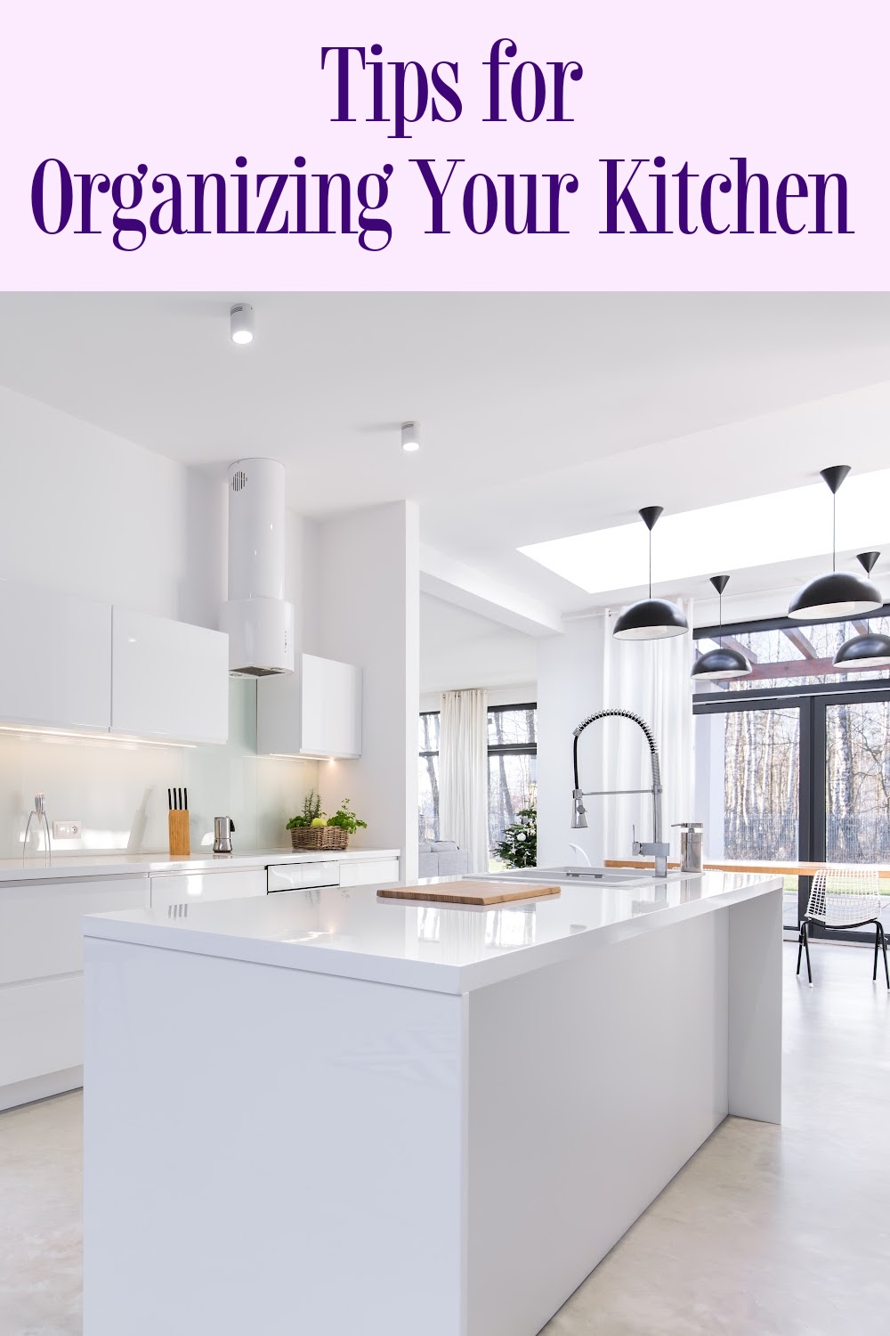 Tips For Organizing Your Kitchen - A Nation of Moms