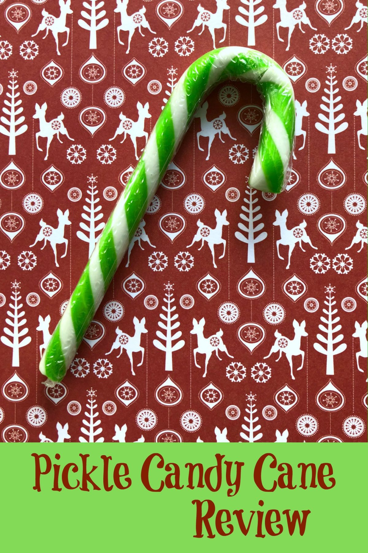 Pickle Candy Canes Review - A Nation of Moms