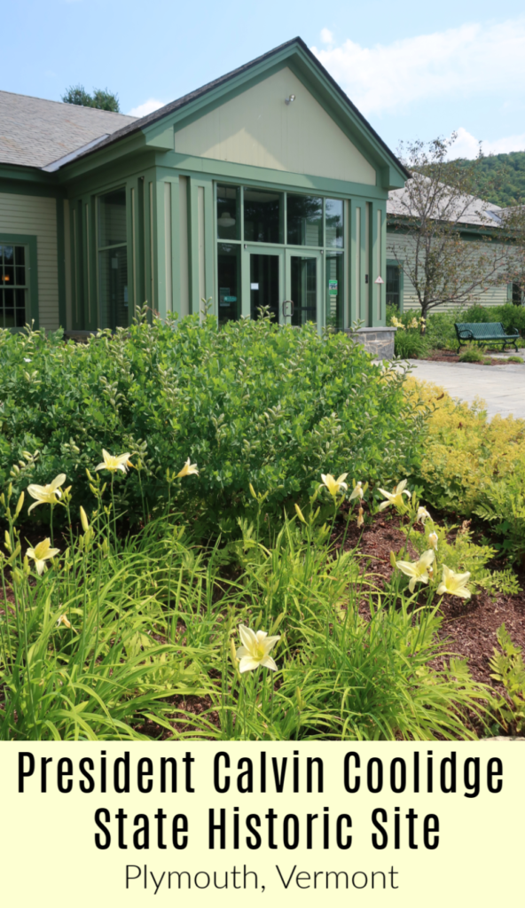 President Calvin Coolidge State Historic Site, Plymouth, Vermont - A ...