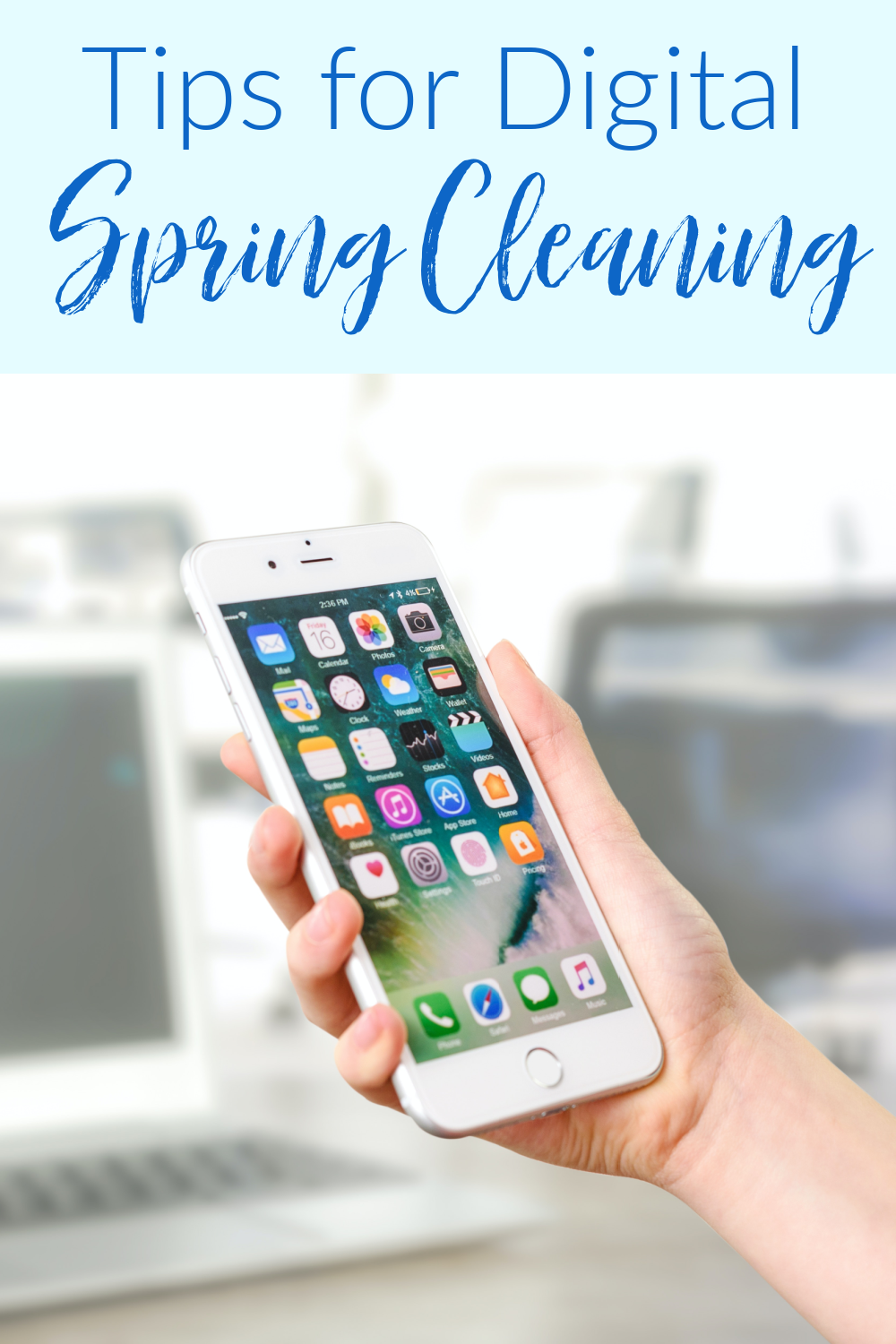 Tips for Digital Spring Cleaning - A Nation of Moms