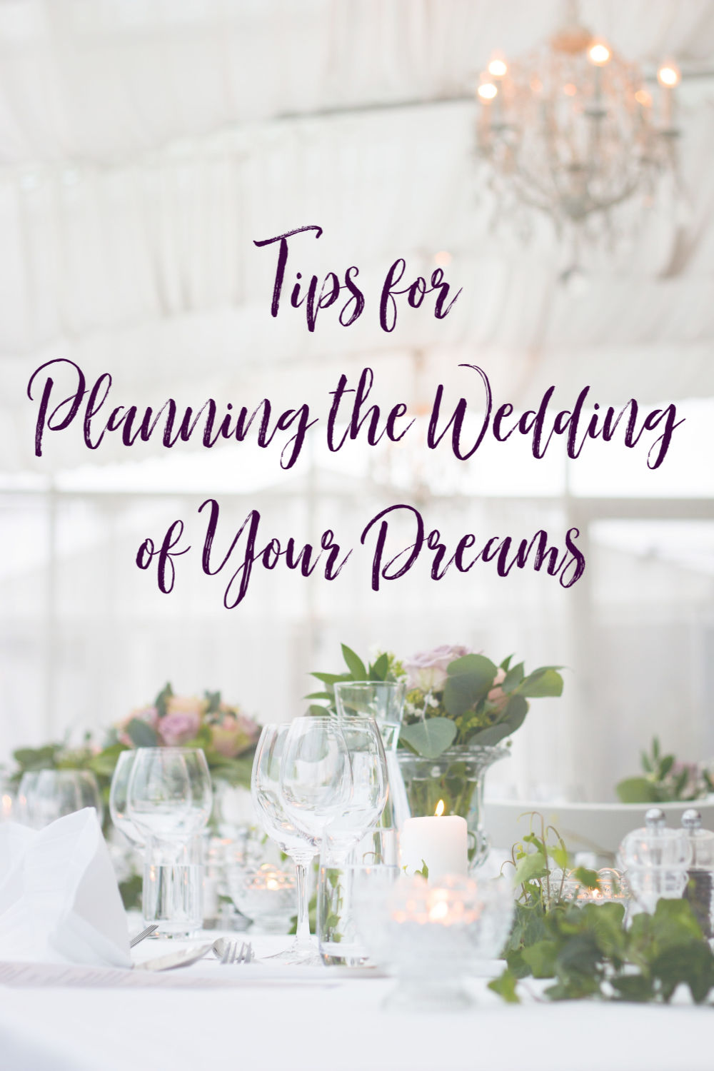 How to Plan the Wedding of Your Dreams: 9 Useful Tips - A Nation of Moms