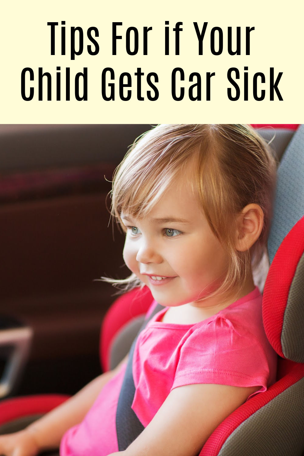 Tips For if Your Child Gets Carsick - A Nation of Moms
