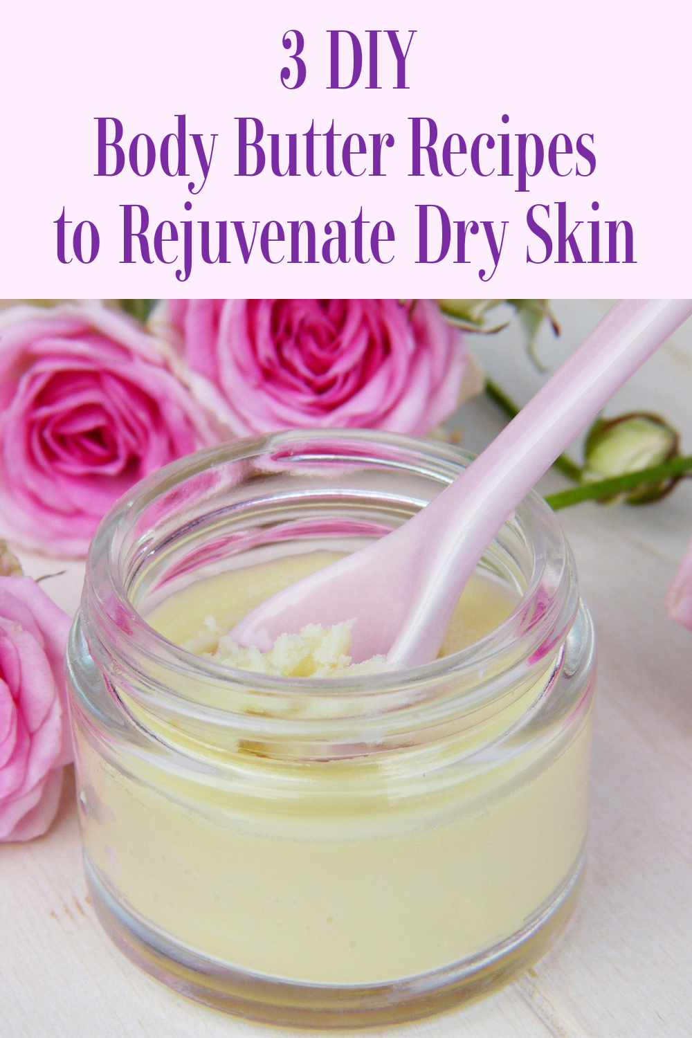 DIY Body Butter Recipes to Rejuvenate Your Dry Skin - A Nation of Moms