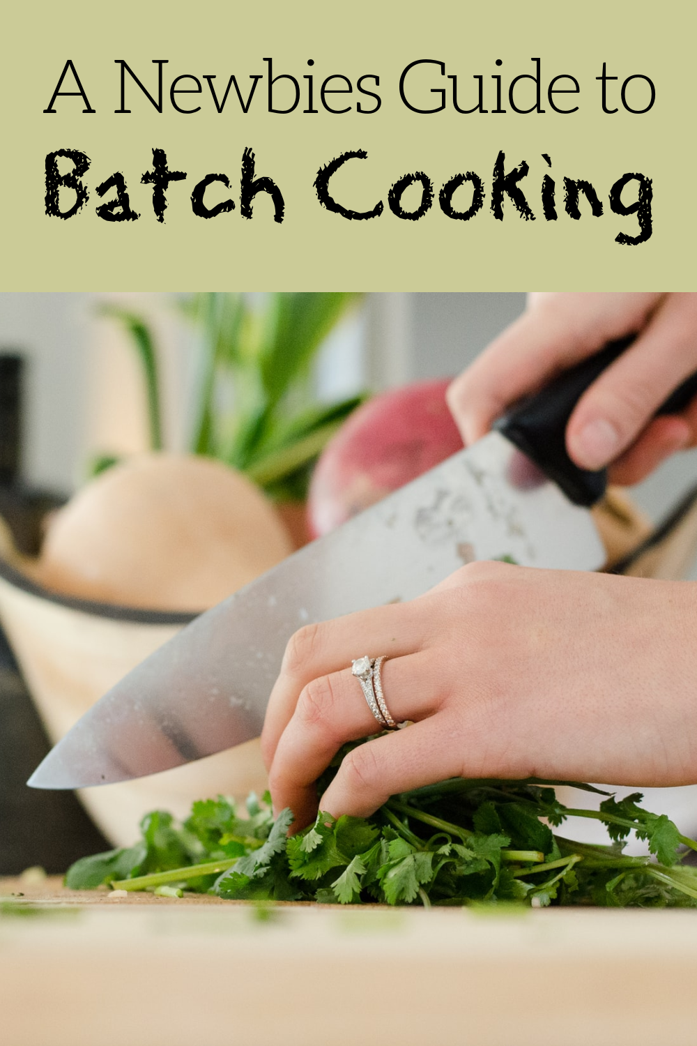 A Newbies Guide to Batch Cooking - A Nation of Moms