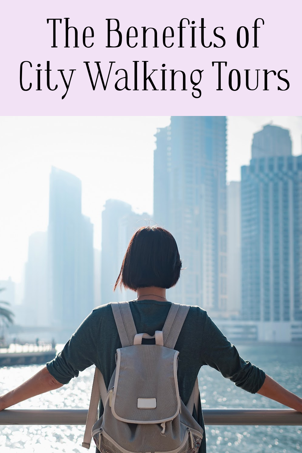 The Benefits of City Walking Tours - A Nation of Moms