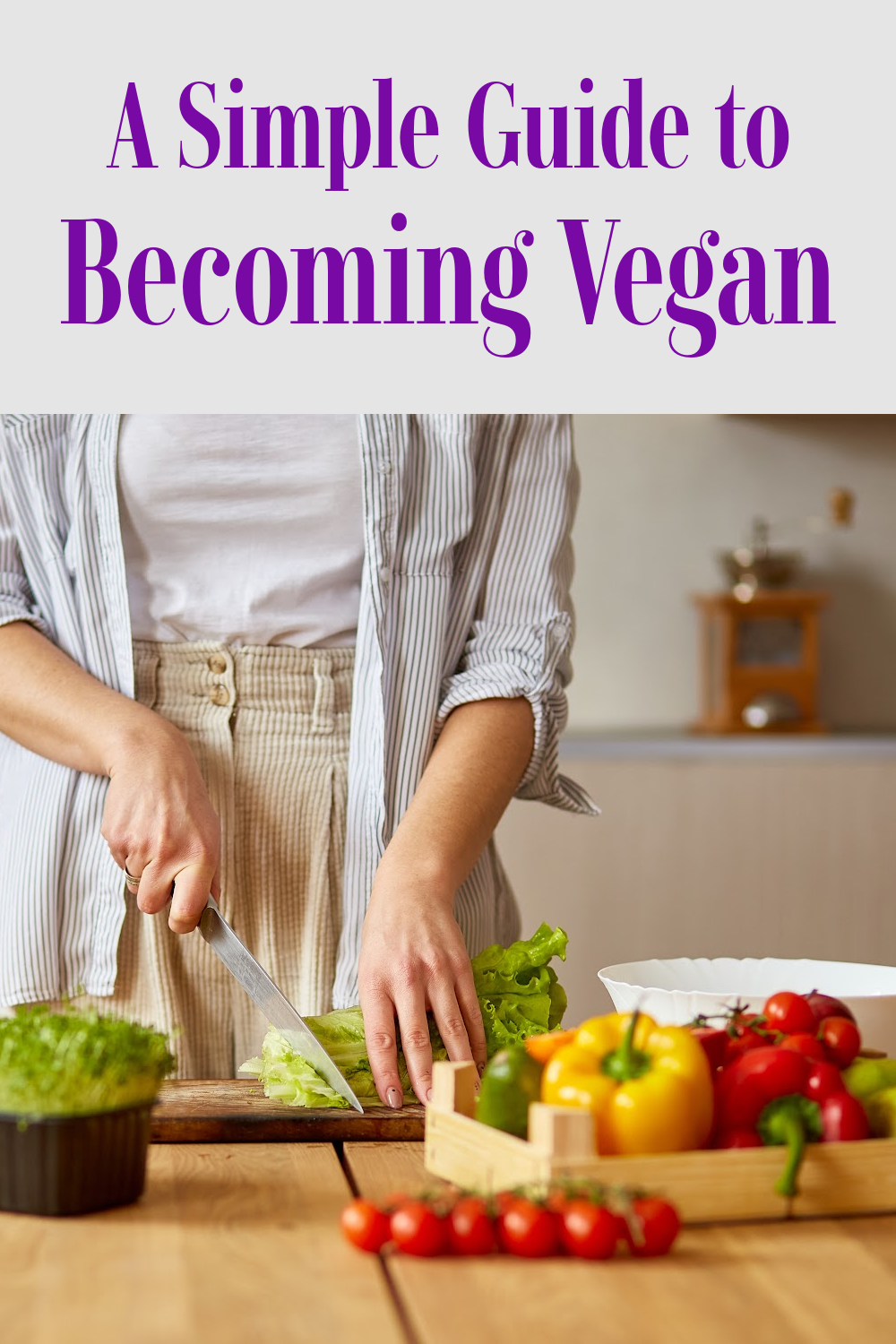 A Guide to Becoming Vegan - A Nation of Moms