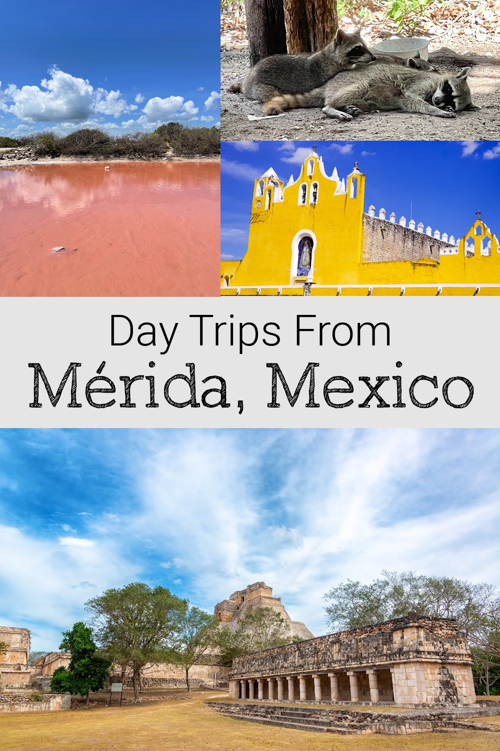 Day Trips from Mérida, Mexico - A Nation of Moms