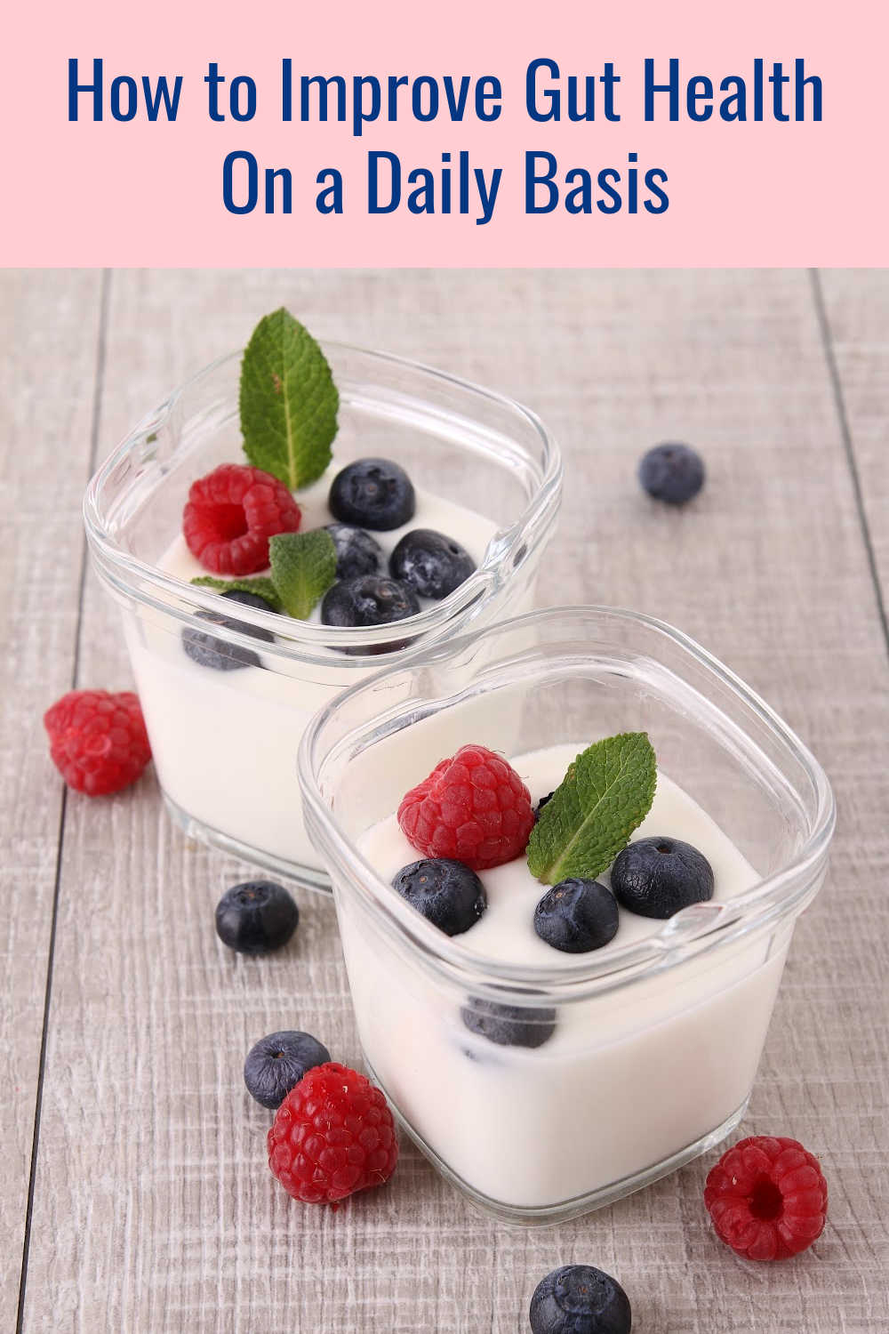 A Practical Guide On How to Improve Gut Health in Daily Life - A Nation ...