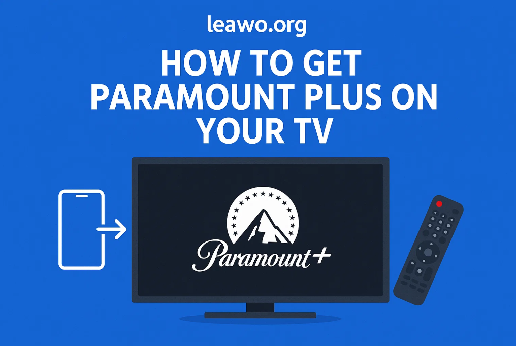 How to Get Paramount Plus on Your TV: A Simple Guide for Families - A ...